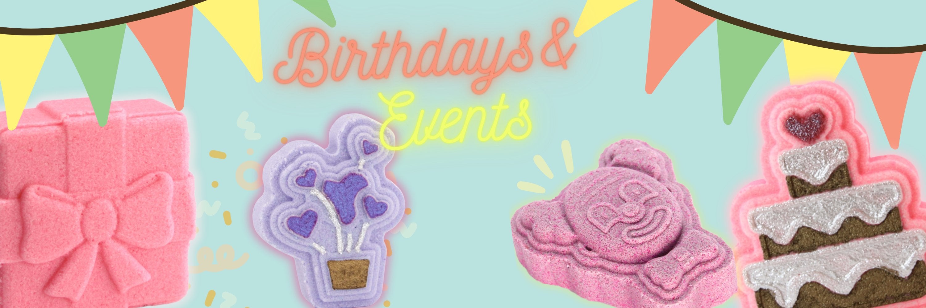 Birthdays & Events – The Bath Time
